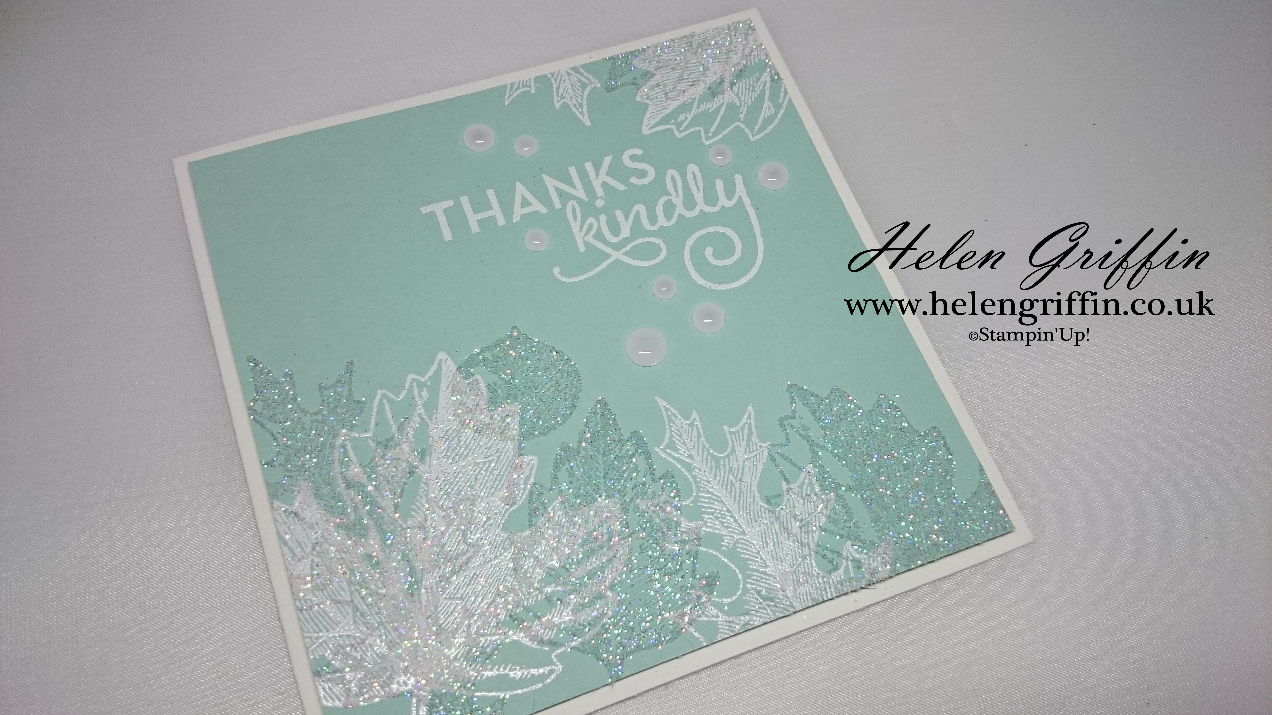 Tutorial – Winter Leaves Thank You Card – Helen Griffin