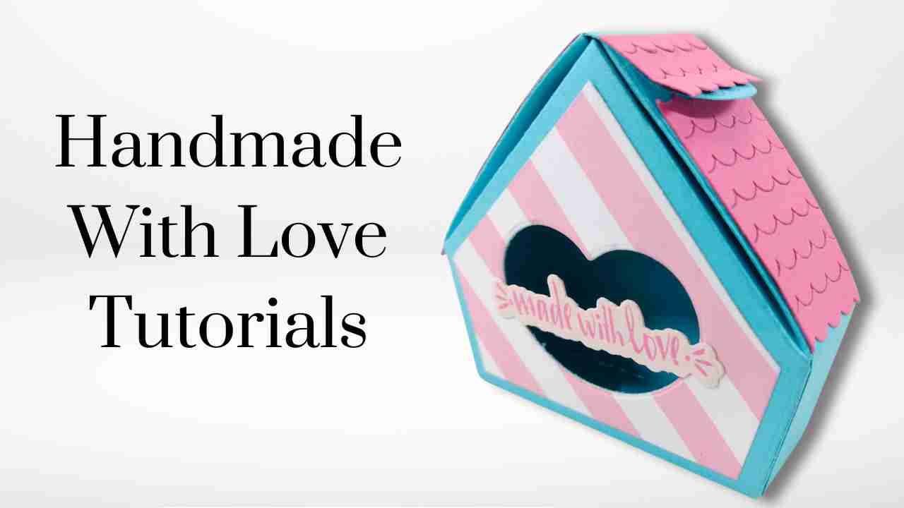Handmade with Love Tutorials | Simply Made Crafts – Helen Griffin